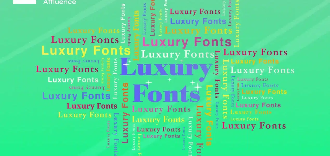 Luxury Fonts for Brands: Sophisticated Typeface Choices